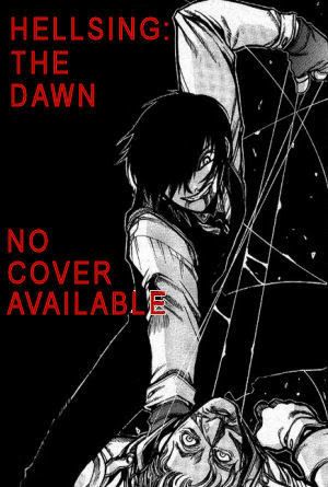 Hellsing Manga Prequel--The Dawn